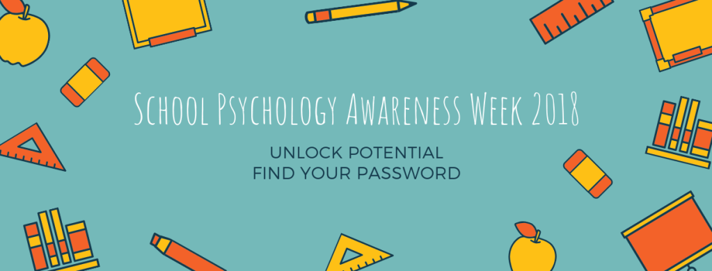 School Psychology Awareness Week 2018 – school psychologist's office